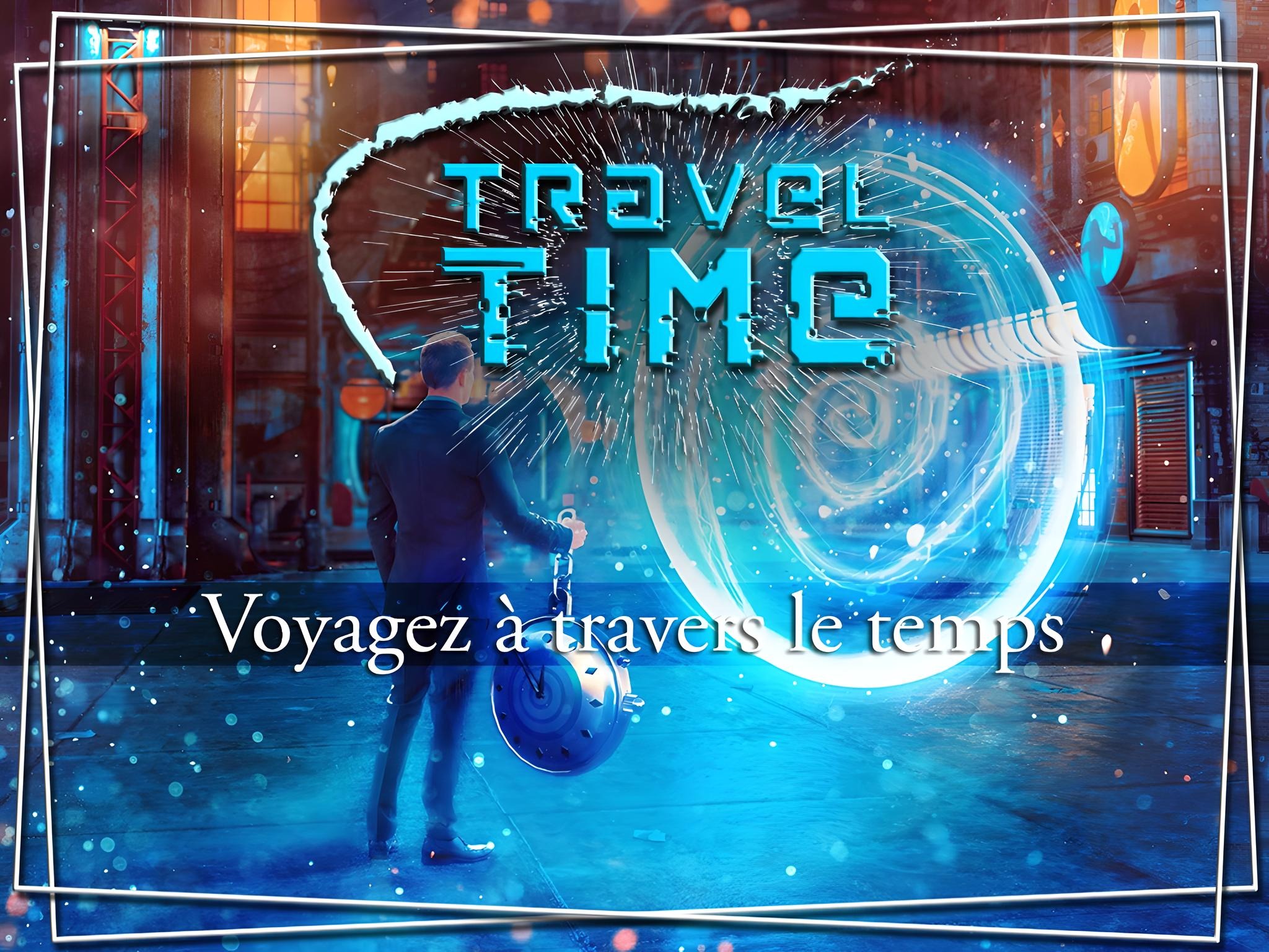 Travel Time, un voyage à travers le temps avec une mission à accomplir